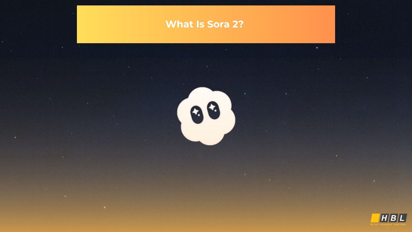 What Is Sora 2? A Complete Guide to OpenAI’s Next-Gen Video Generation ...